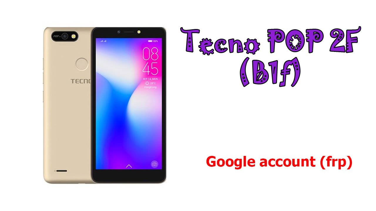 Как удалить Google account (frp) на Tecno POP 2F B1F (метод hard reset ...