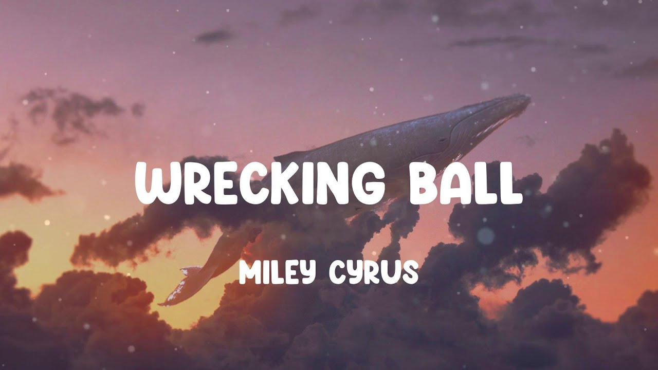 Miley Cyrus - Wrecking Ball (Mix) - YouTube