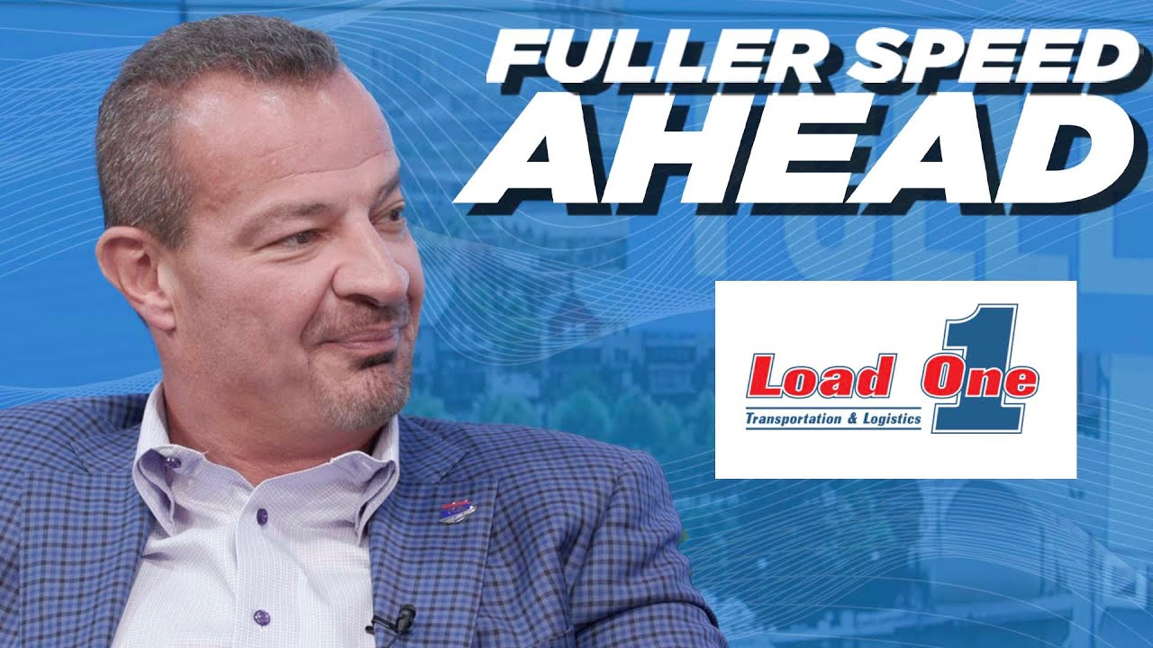 Load One, LLC CEO John Elliott - Fuller Speed Ahead - YouTube