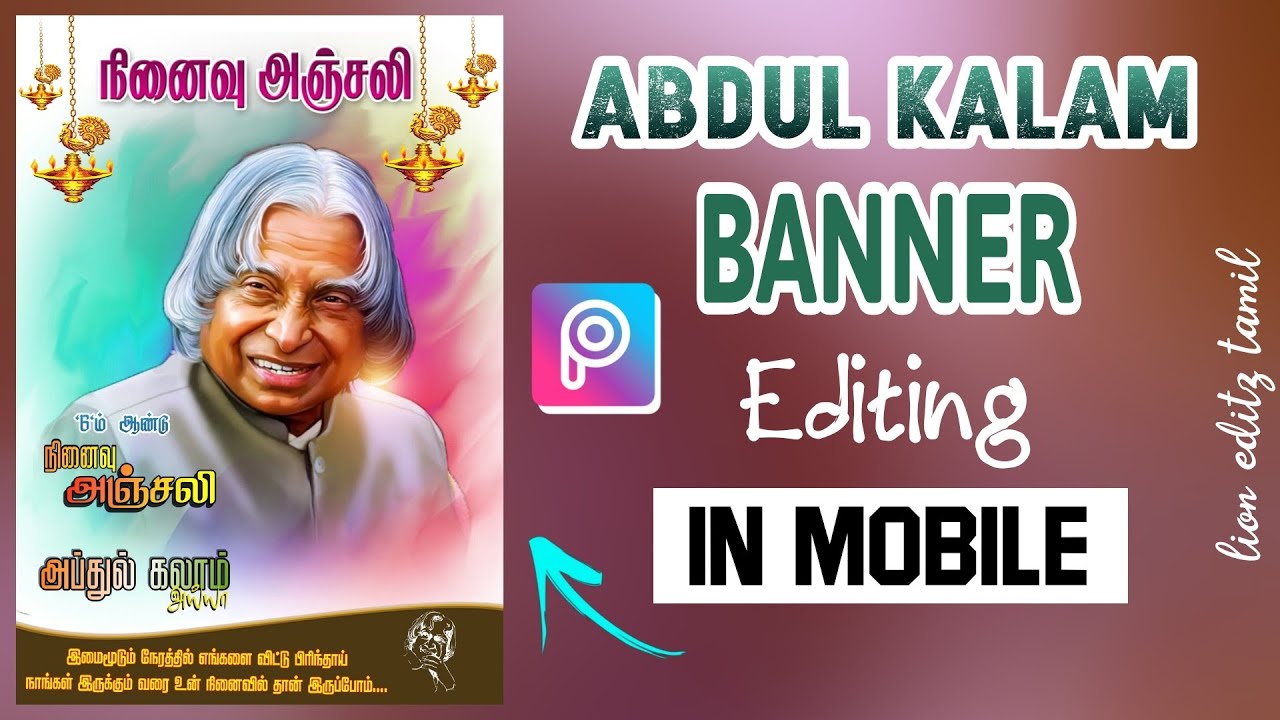 APJ abdul kalam Ninaivanjali poster editing in picsart/new Death flex ...