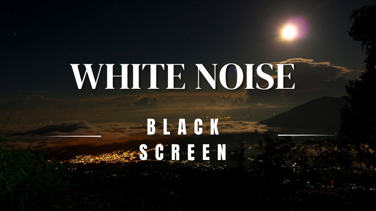 Deep Sleep White Noise Black Screen | 10 Hours of Relaxing Sounds to ...