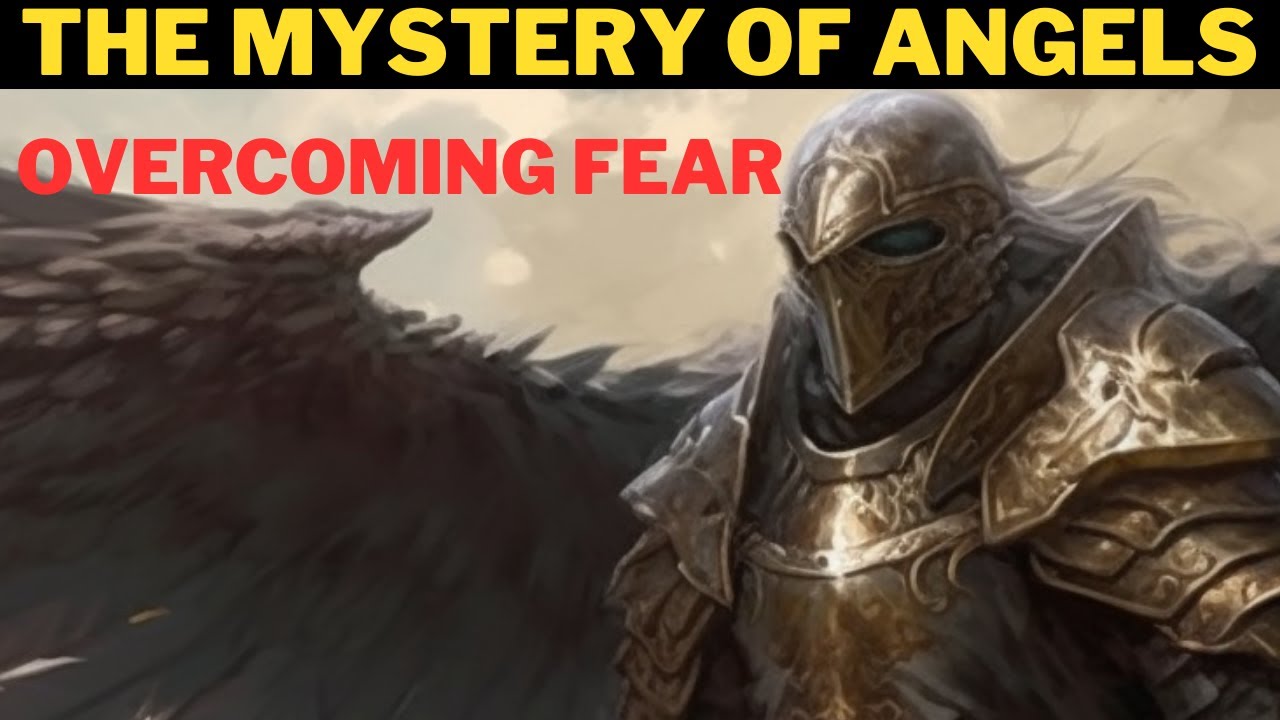 "THE MYSTERY OF ANGELS: OVERCOMING FEAR AND EMBRACING THE FASCINATION ...