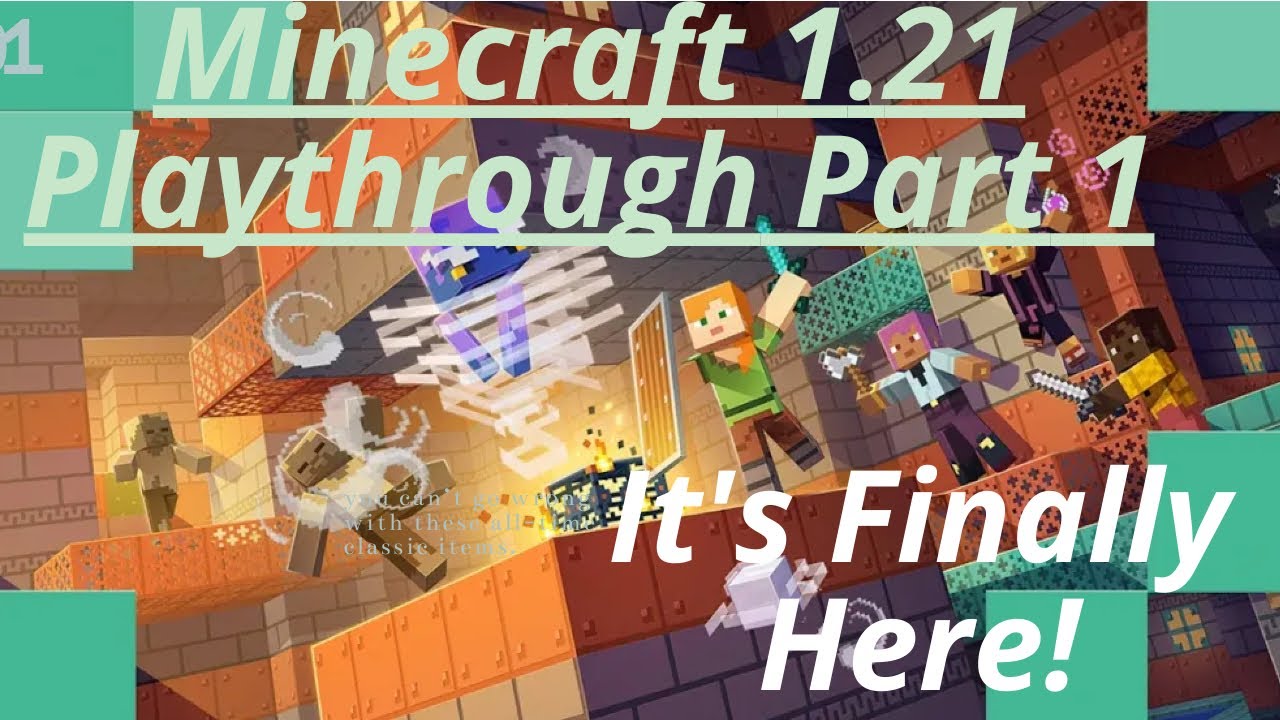 Minecraft 1.21 Playthrough Part 1 - YouTube