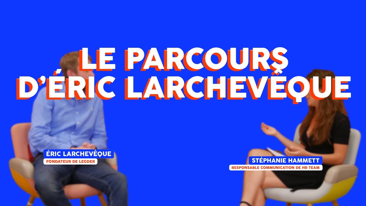 Extrait (1/12) : Le parcours d'Eric Larchevêque - YouTube