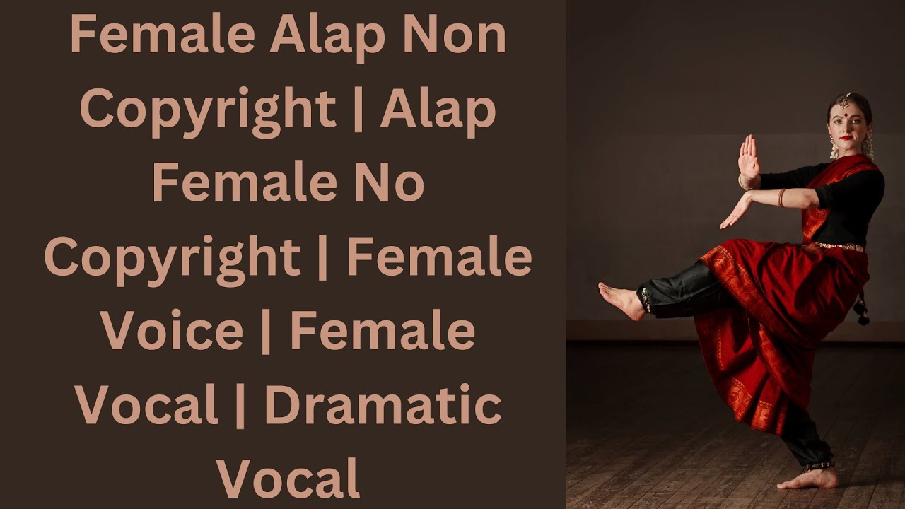 Female Alap Non Copyright | Alap Female No Copyright | Female Voice ...