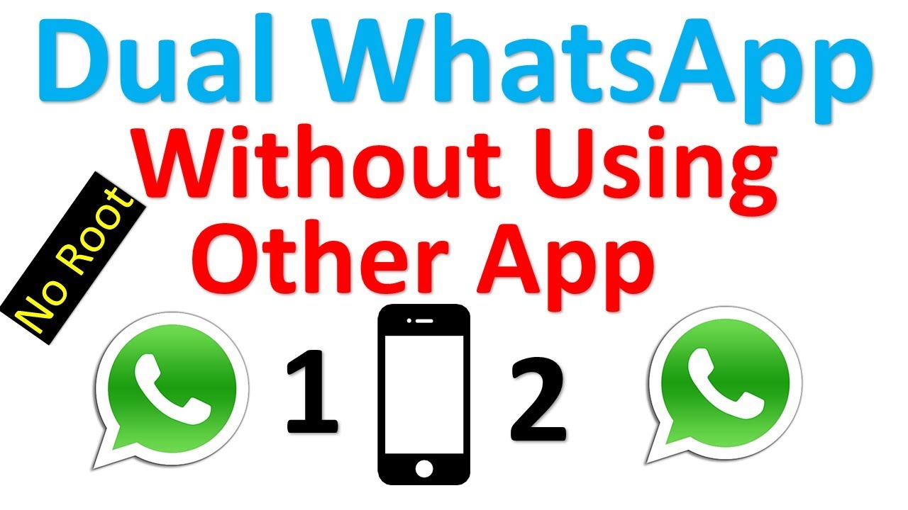 Dual WhatsApp In Android Mobile Without Using Other App YouTube dual-whatsapp-in-android-mobile-without-using-other-app-youtube