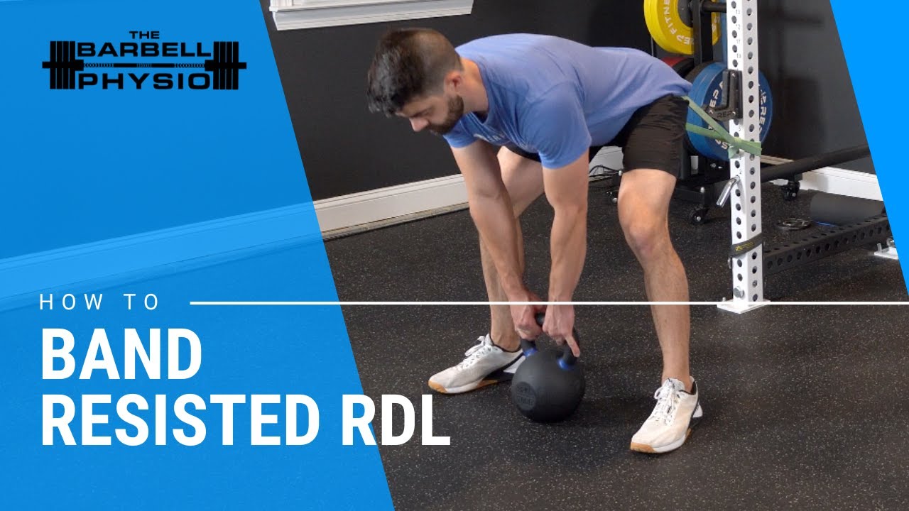 Band Resisted Romanian Deadlift - YouTube