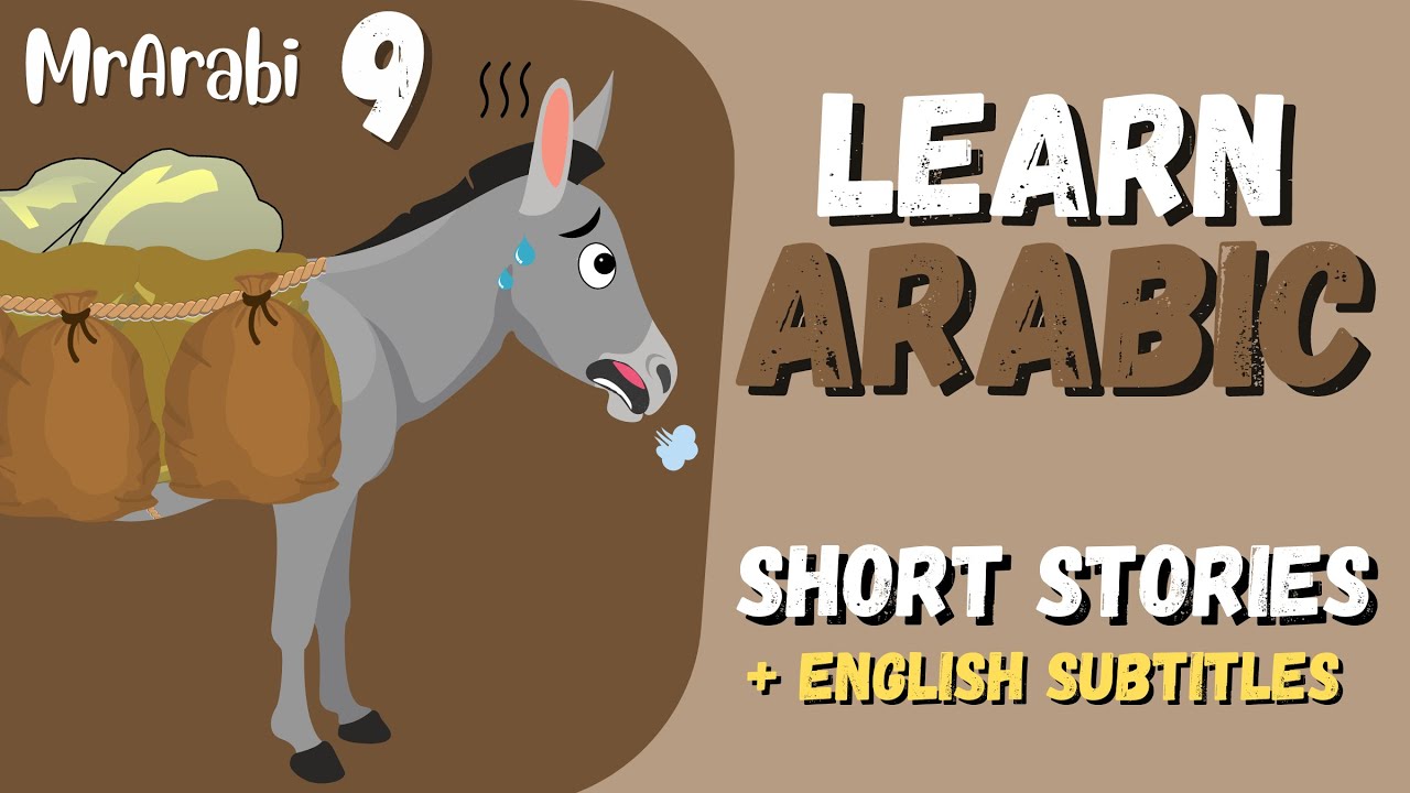 Arabic Short Stories With ENGLISH Subtitles Lesson 9 YouTube arabic-short-stories-with-english-subtitles-lesson-9-youtube