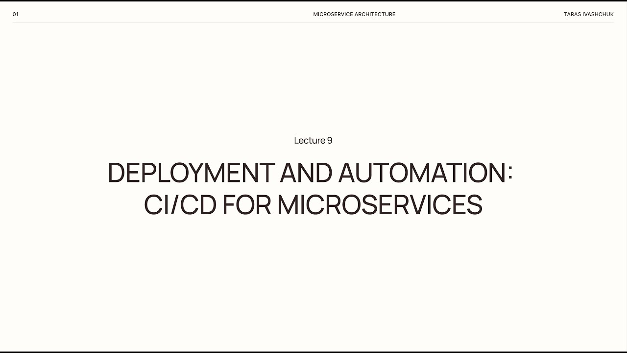 Lecture 9. Deployment and Automation: CI/CD for Microservices - YouTube