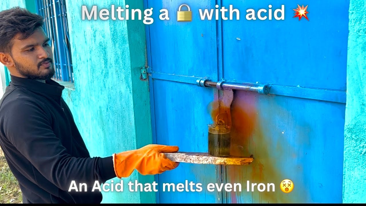 How to break 🔒 effortlessly | This acid melts iron 😵 | Lock vs 70% conc ...