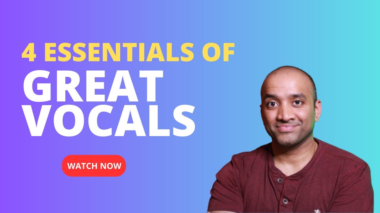 4 Essentials of Great Vocals | Simplified Singing Techniques - YouTube