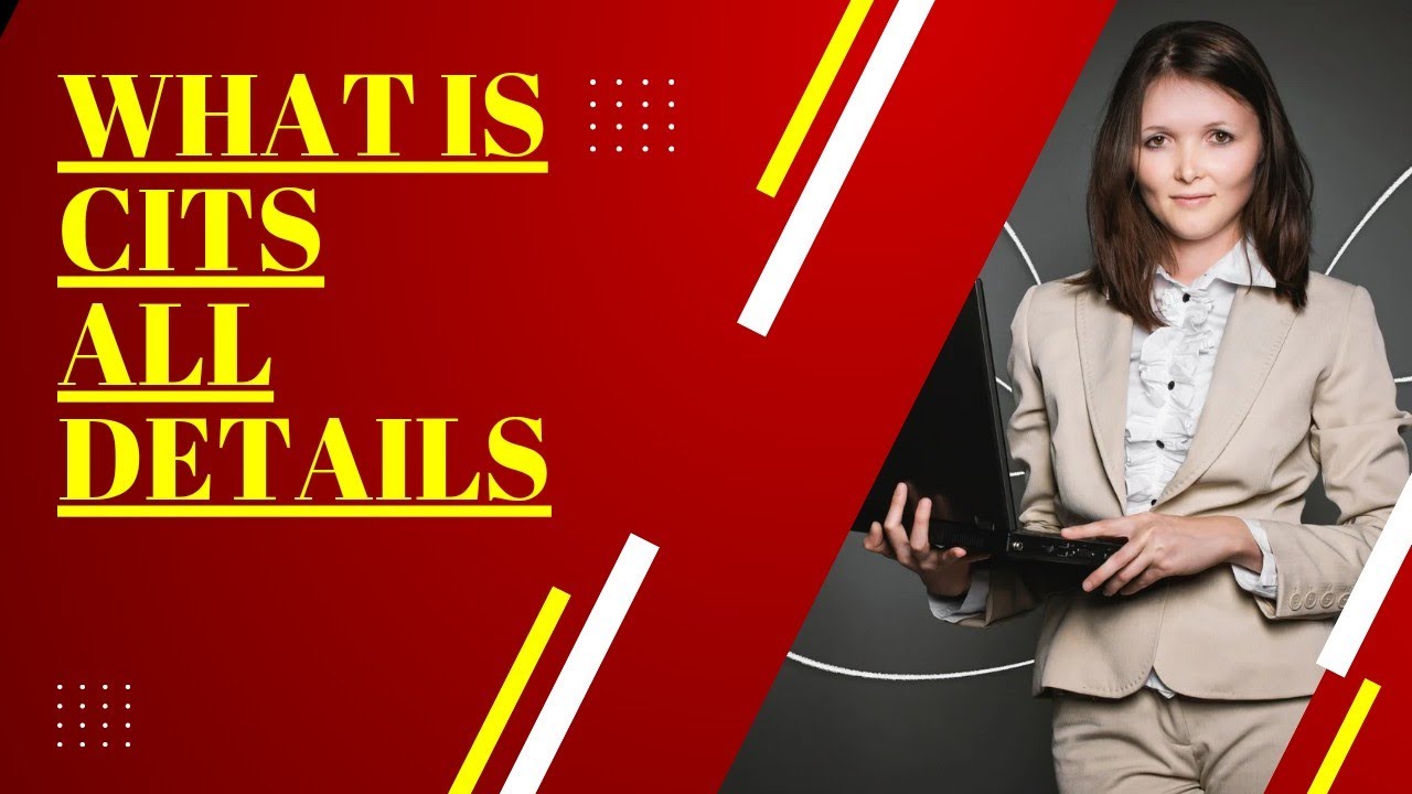 What is CITS.. All details in one video - YouTube