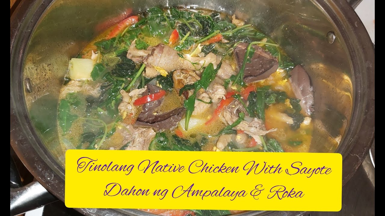 Tinolang Native Chicken with Sayote,Dahon ng Ampalaya & Roka...ate ...