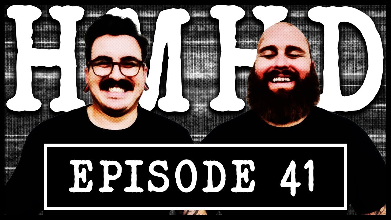 HMHD - Ep 41 - We Were Good Kids - YouTube