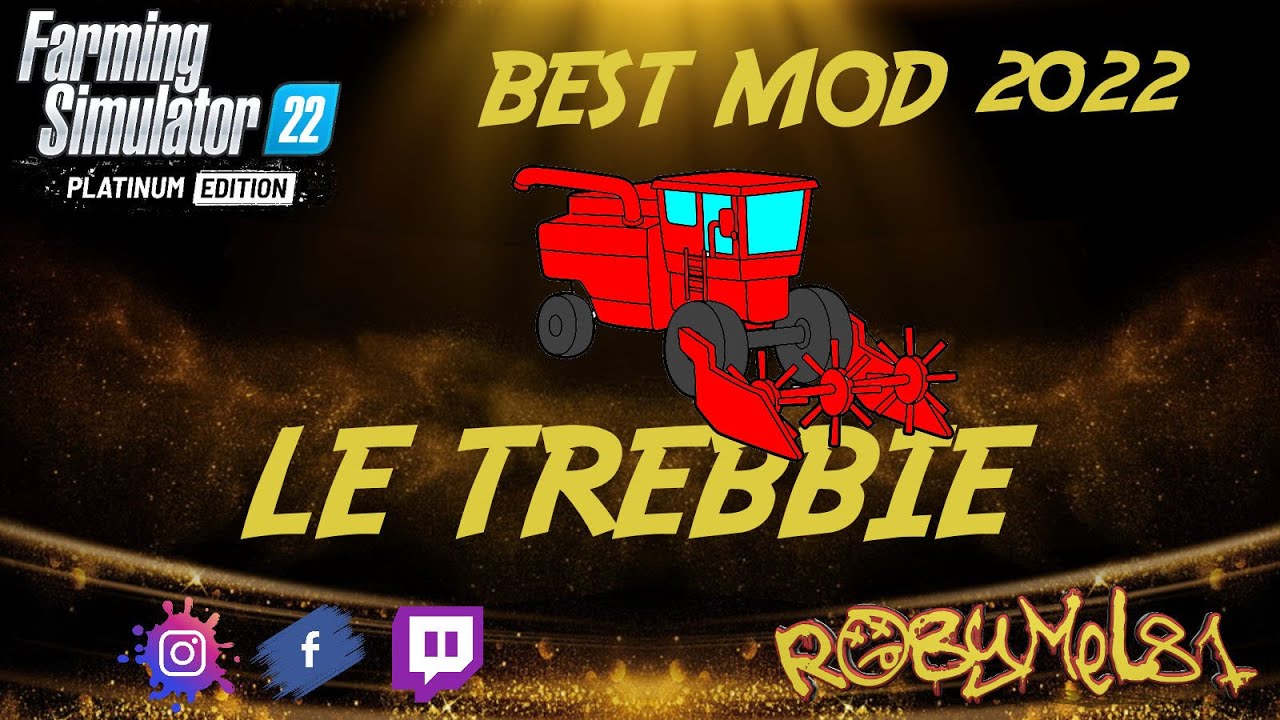 BEST MOD 2022 ★ Categoria TREBBIE ★ FARMING SIMULATOR 22 - YouTube