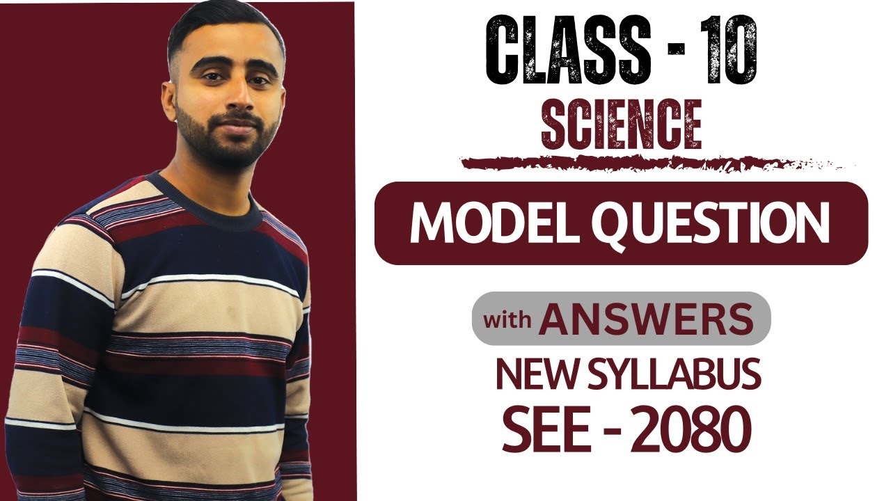 Class 10 Science Model Question Solution || SEE Exam Preparation ...