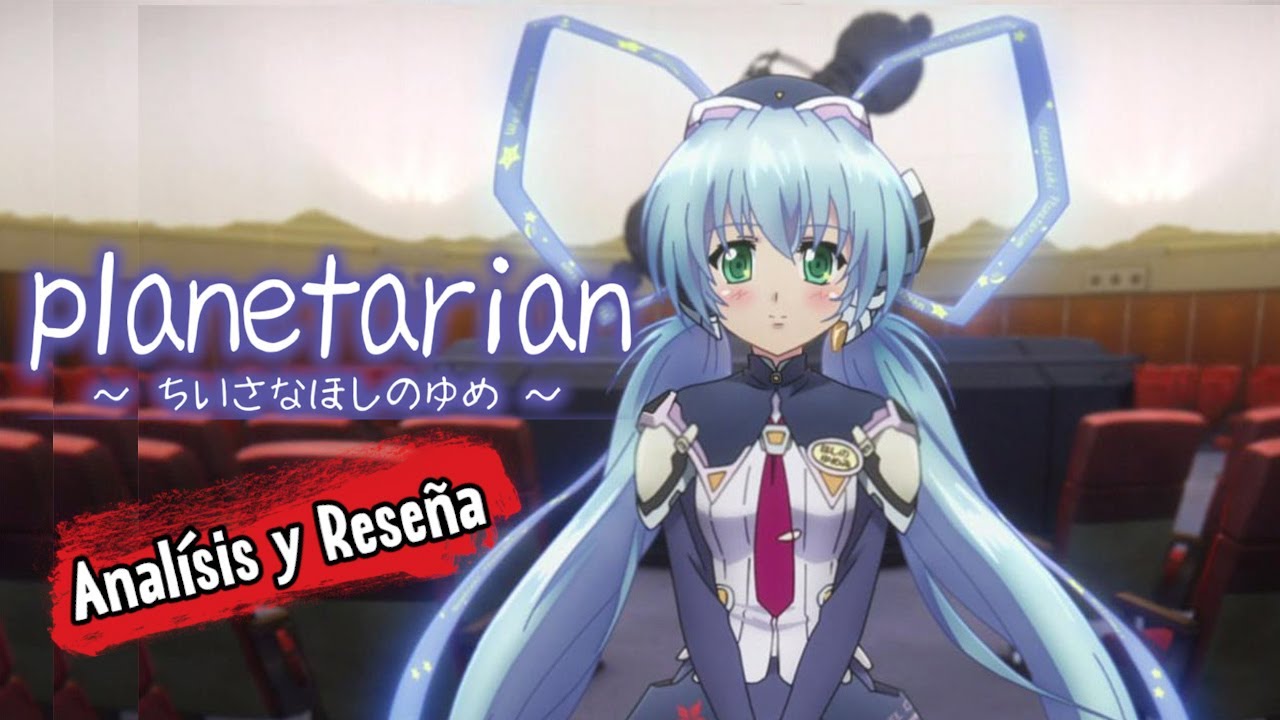 Planetarian: Hoshi no Hito | Analisis y Reseña - YouTube