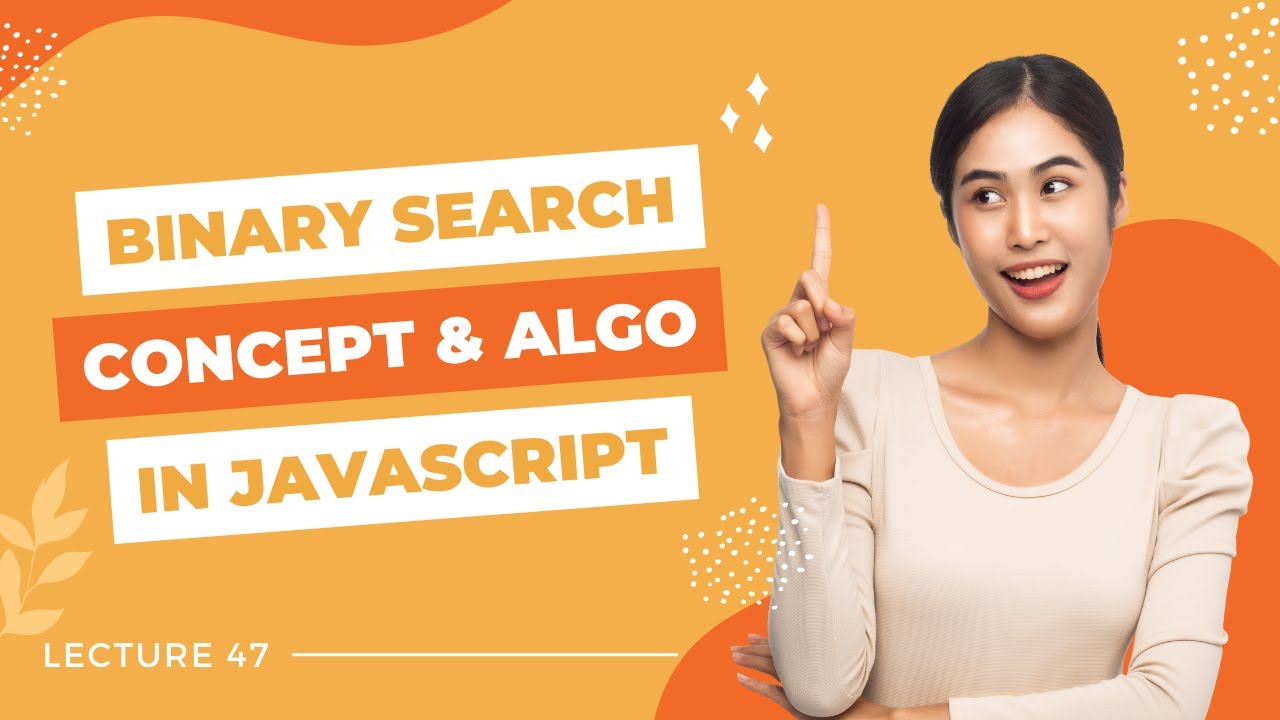 Competitive Coding in JavaScript. Binary Search in javascript. (47 ...