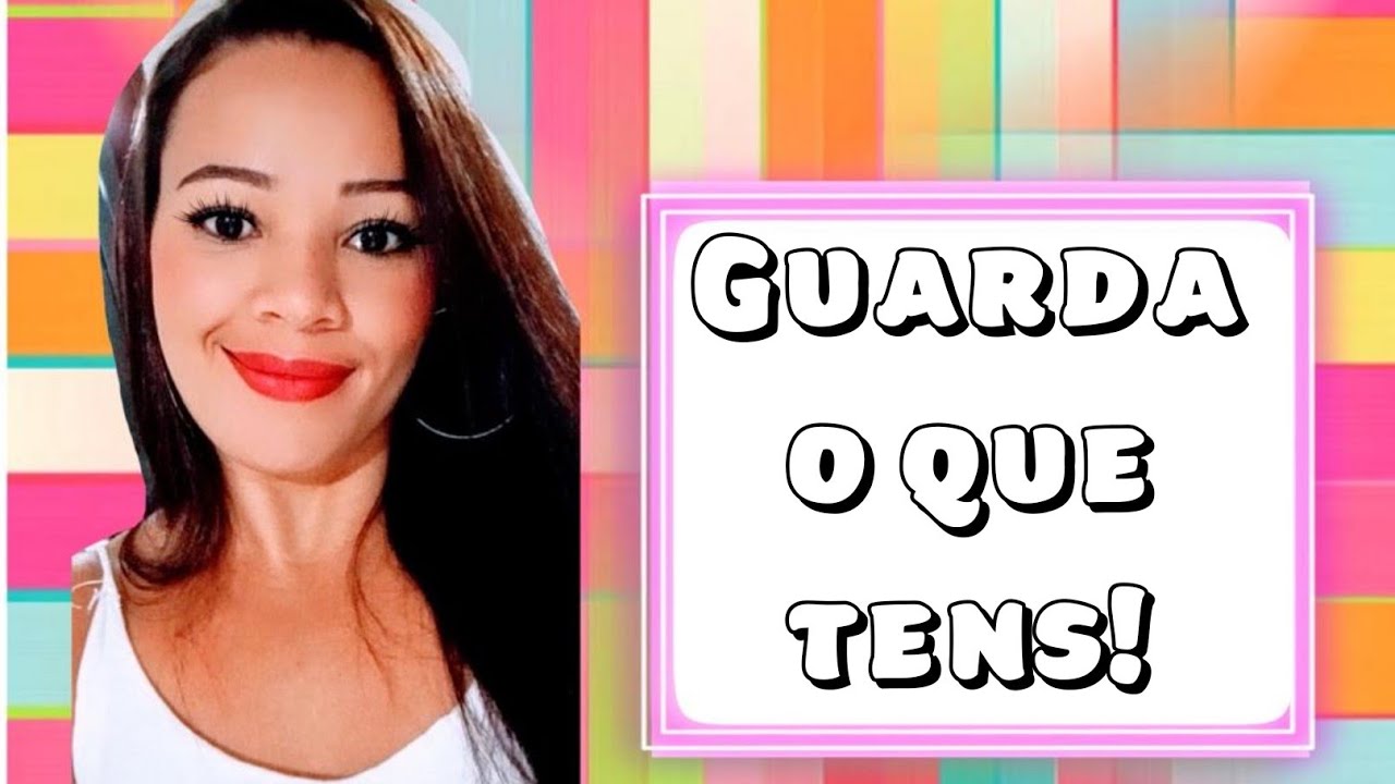 Guarda o que tens. - YouTube