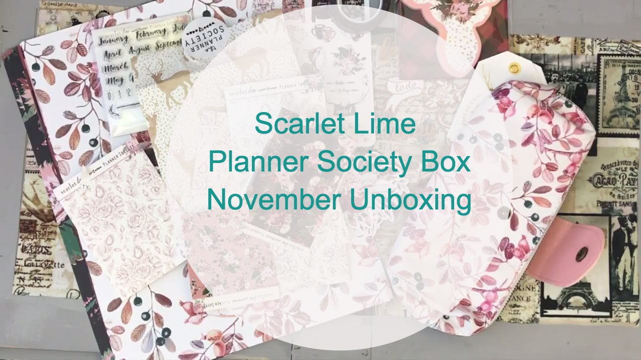 Scarlet Lime Planner Society November Unboxing - YouTube