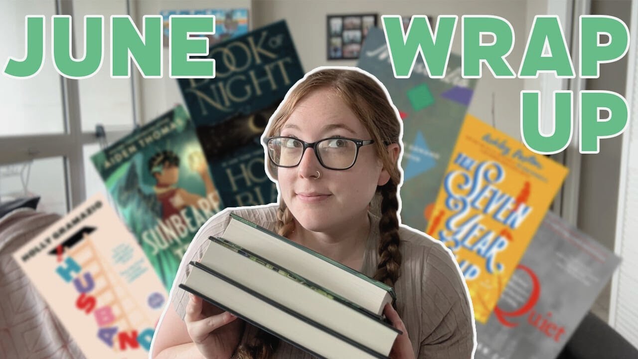 JUNE READING WRAP UP 📚 - YouTube