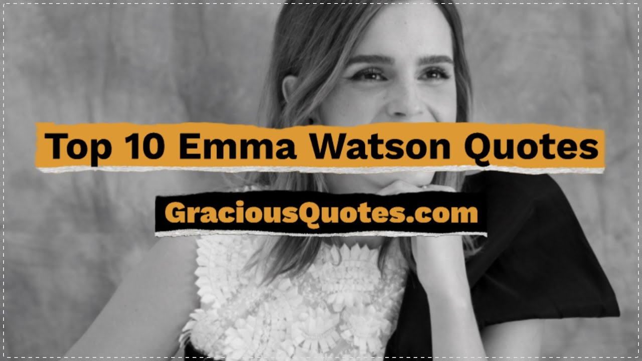 Emma Watson Best Quotes 24 Best Emma Watson Quotes, Memes & Tweets