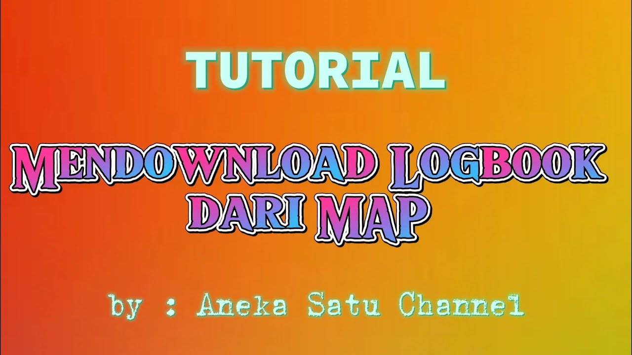 TUTORIAL MENGUNDUH (DOWNLOAD) DAN MENCETAK LOGBOOK DIGITAL DARI APLIKASI MAP MY PERTAMINA - YouTube