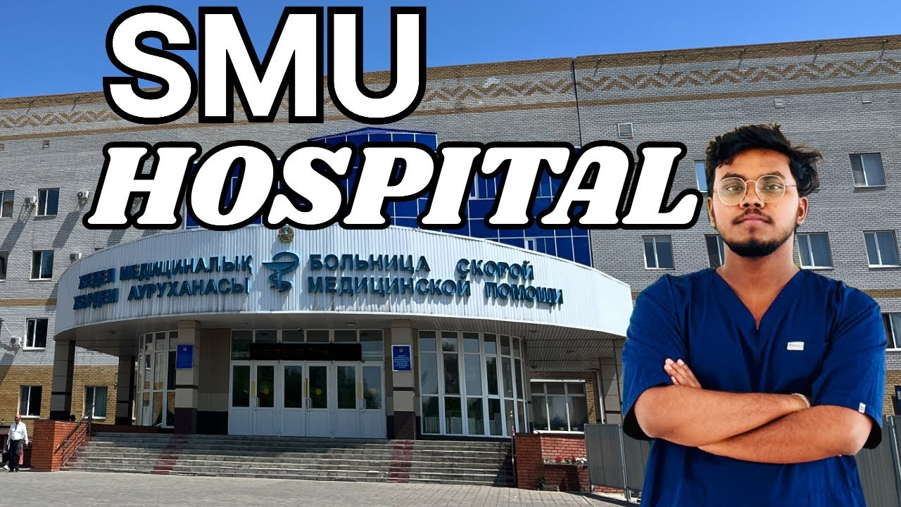 “Semey Medical University Hospital Tour | Inside the Clinical Life of ...