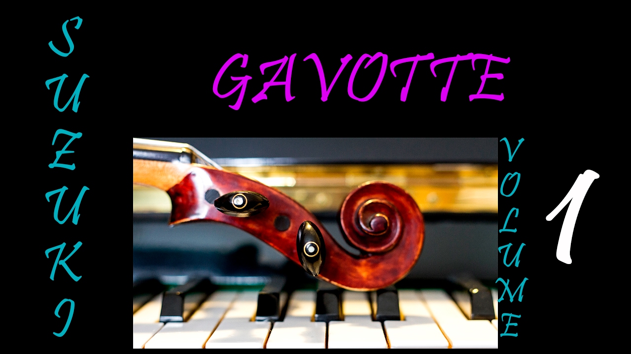 Suzuki Violin School Volume 1 - Gavotte - F. J. Gossec (Slow) - YouTube