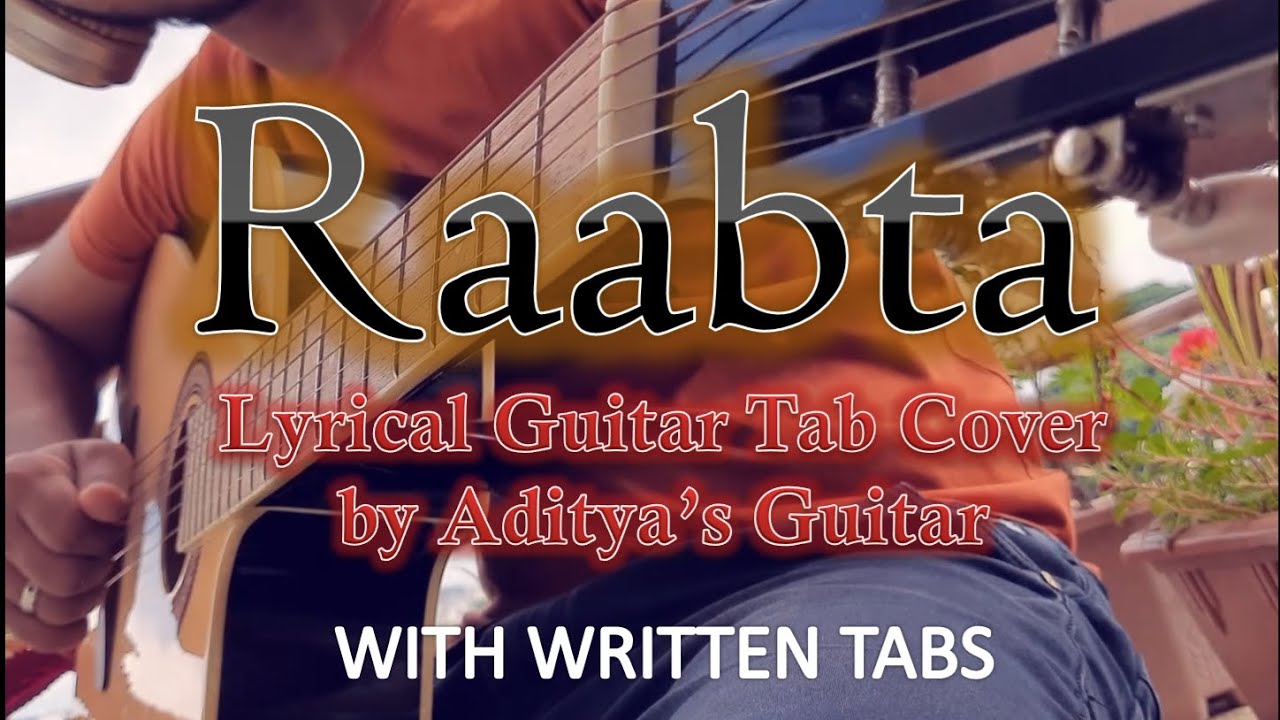 Raabta (kehete hai khuda ne iss) || AGENT VINOD || Lyrical Guitar Tab ...