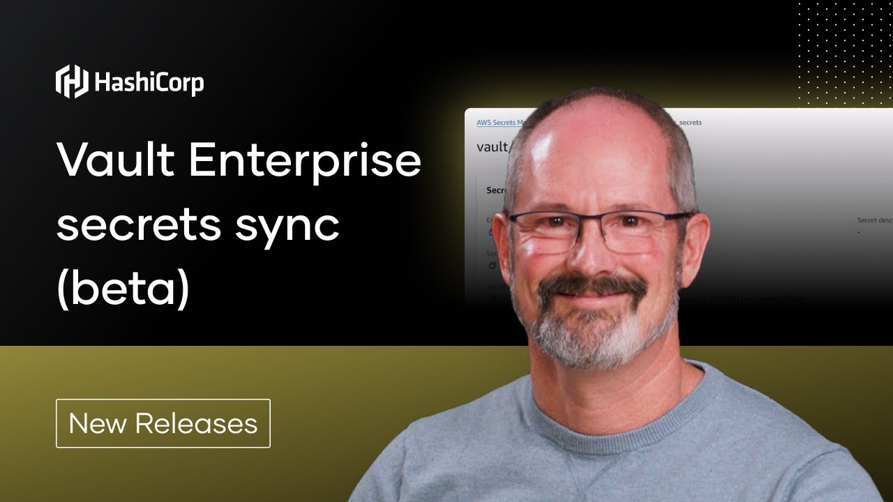 Vault Enterprise secrets sync (beta) - YouTube