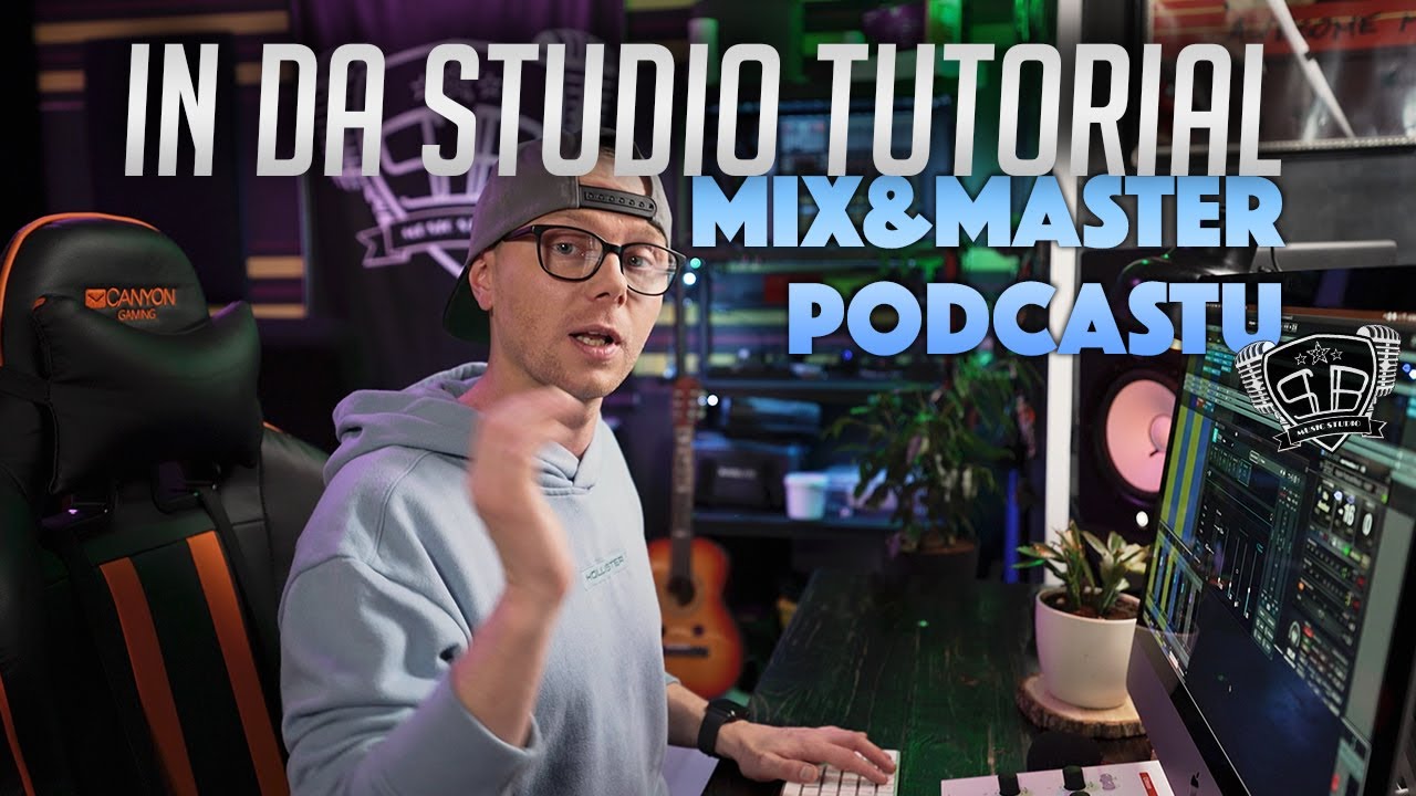 MIX & MASTER PODCASTU - IN DA STUDIO - YouTube