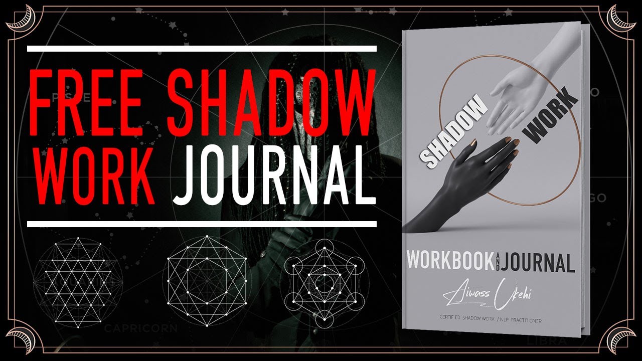 FREE SHADOW WORK JOURNAL and HOW TO USE IT | Upgrade your life today ...