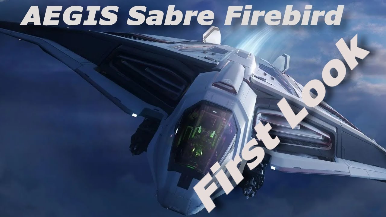 Star Citizen: Ships Sabre Firebird - Reignite the Skies! Link Below to ...