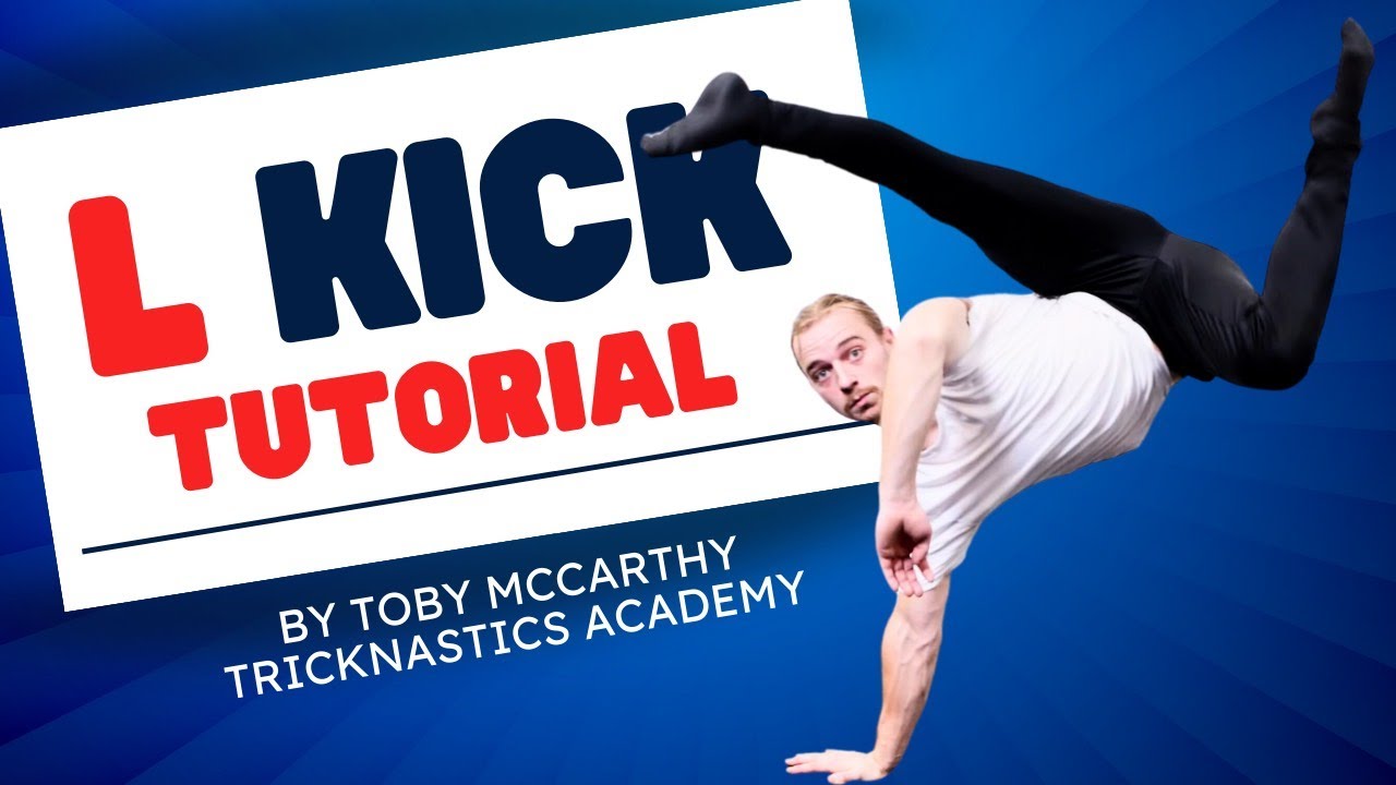 L KICK TUTORIAL WITH TOBY TRICKS - YouTube