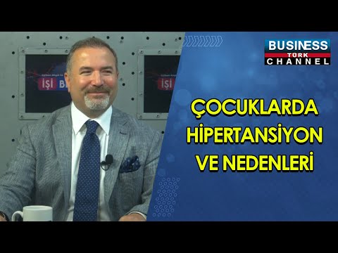 ÇOCUKLARDA HİPERTANSİYON VE NEDENLERİ... SELMAN VEFA YILDIRIM ANLATIYOR...