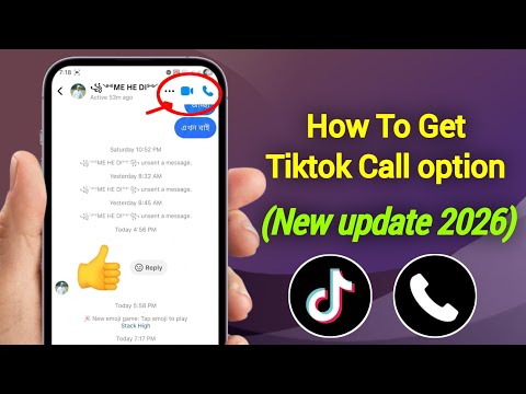 How To Get Tiktok Call option || Enable TikTok Call Option (New update 2026)