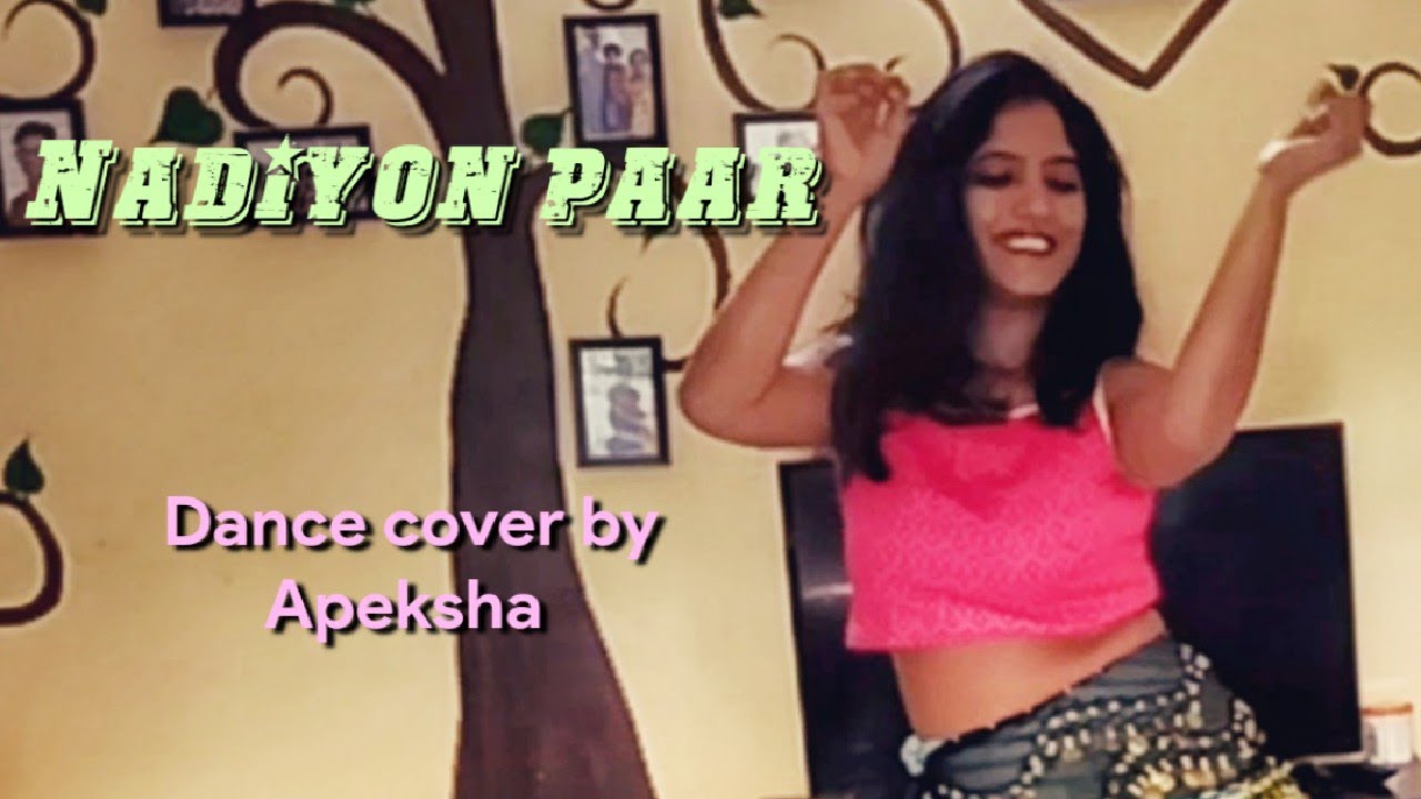 Nadiyon Paar - dance cover (Let the Music Play) – Roohi | Janhvi ...
