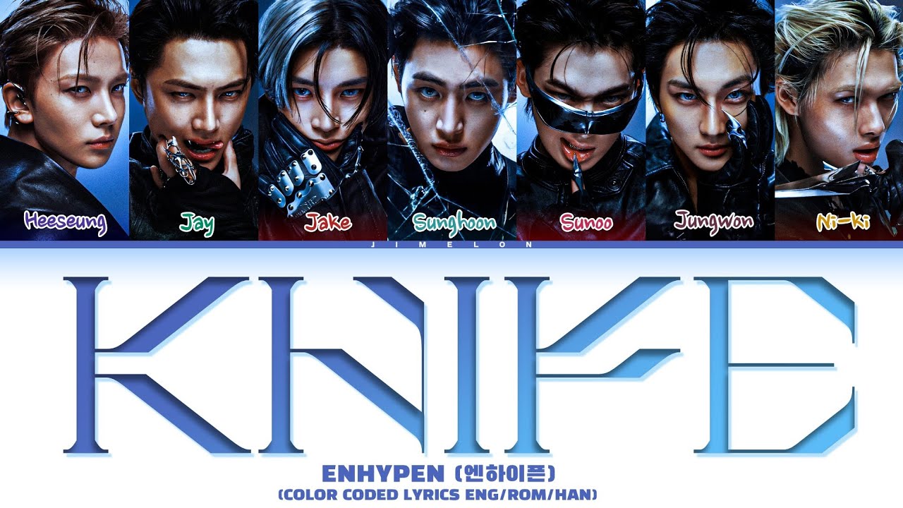 ENHYPEN 'KNIFE' Lyrics (Color Coded Lyrics) 엔하이픈 - YouTube
