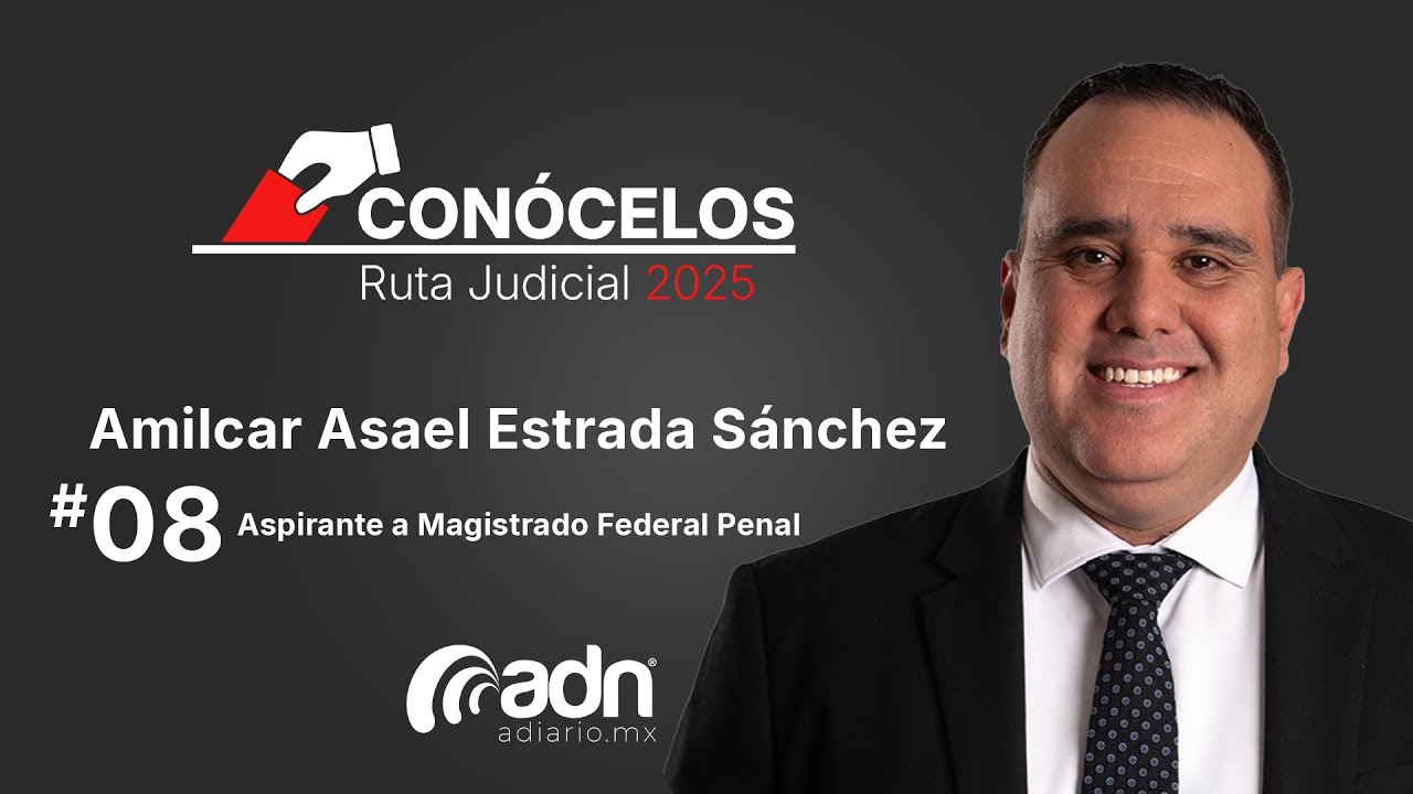 CONOCELOS 2025 | Amilcar Asael Estrada Sánchez | 08 Magistrado Penal y Administrativo - YouTube