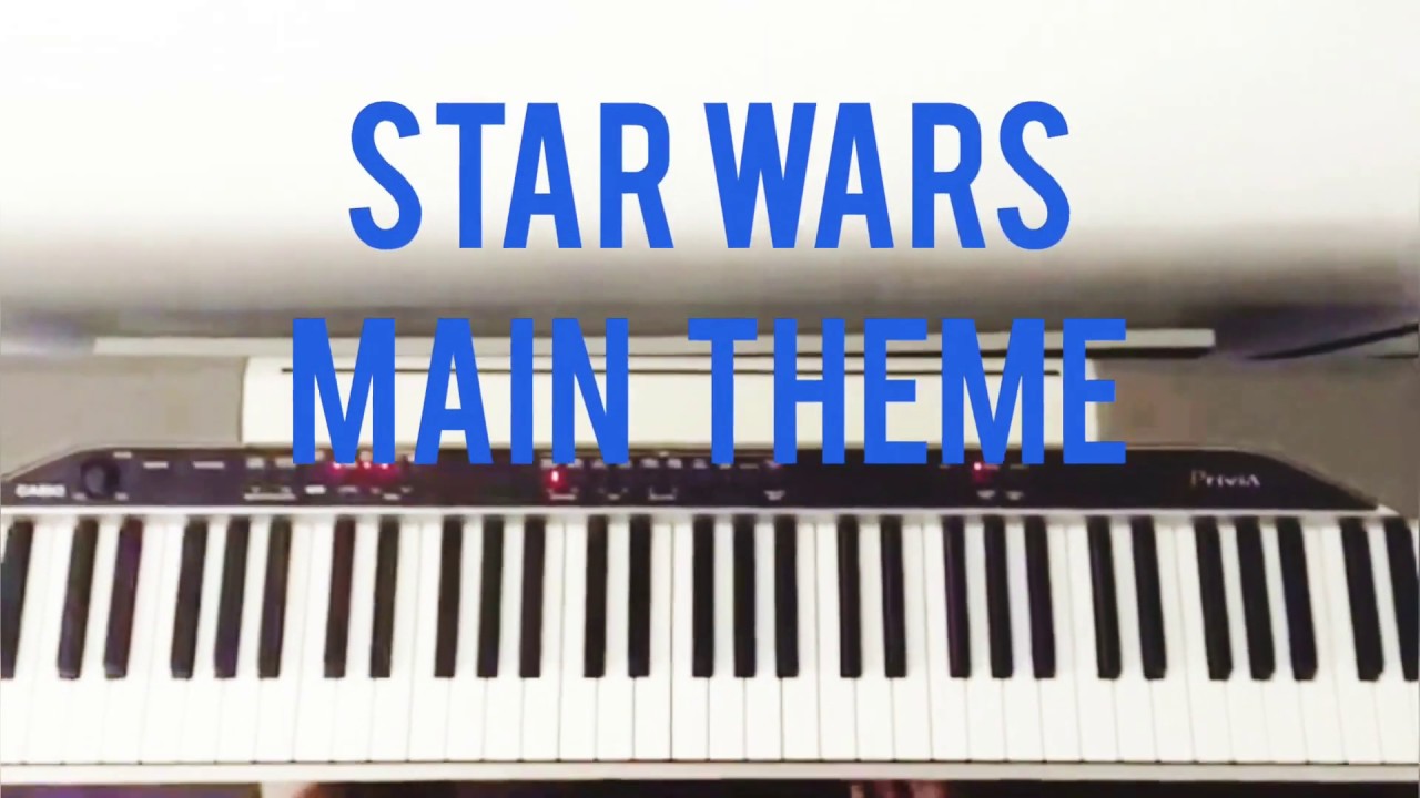 Star Wars Main theme/ Piano - YouTube