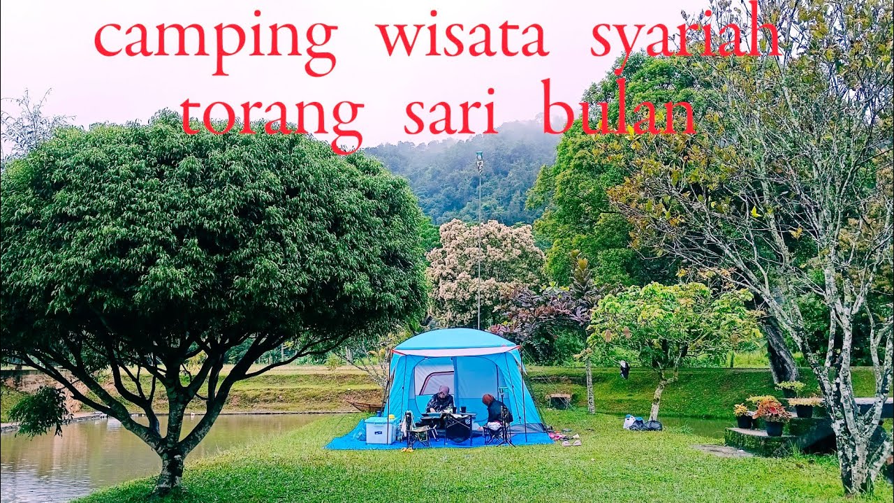 Camping Payakumbuh di Torang Sari Bulan - YouTube