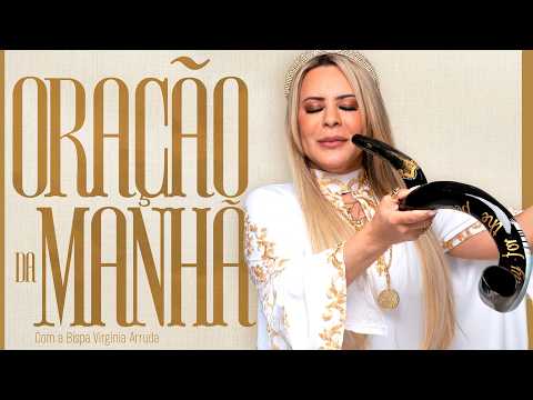 ORAÇÃO DA MANHÃ | 20 JULHO 2026 | Bispa Virgínia Arruda