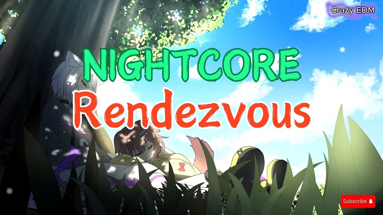 🎵Nightcore - Rendezvous - DEAMN ♪ || Lyrics - YouTube