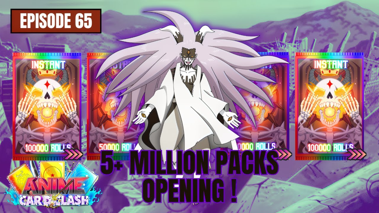 Opening 5+ MILLION Packs in Anime Card Clash… THIS KINDA CRAZY ...