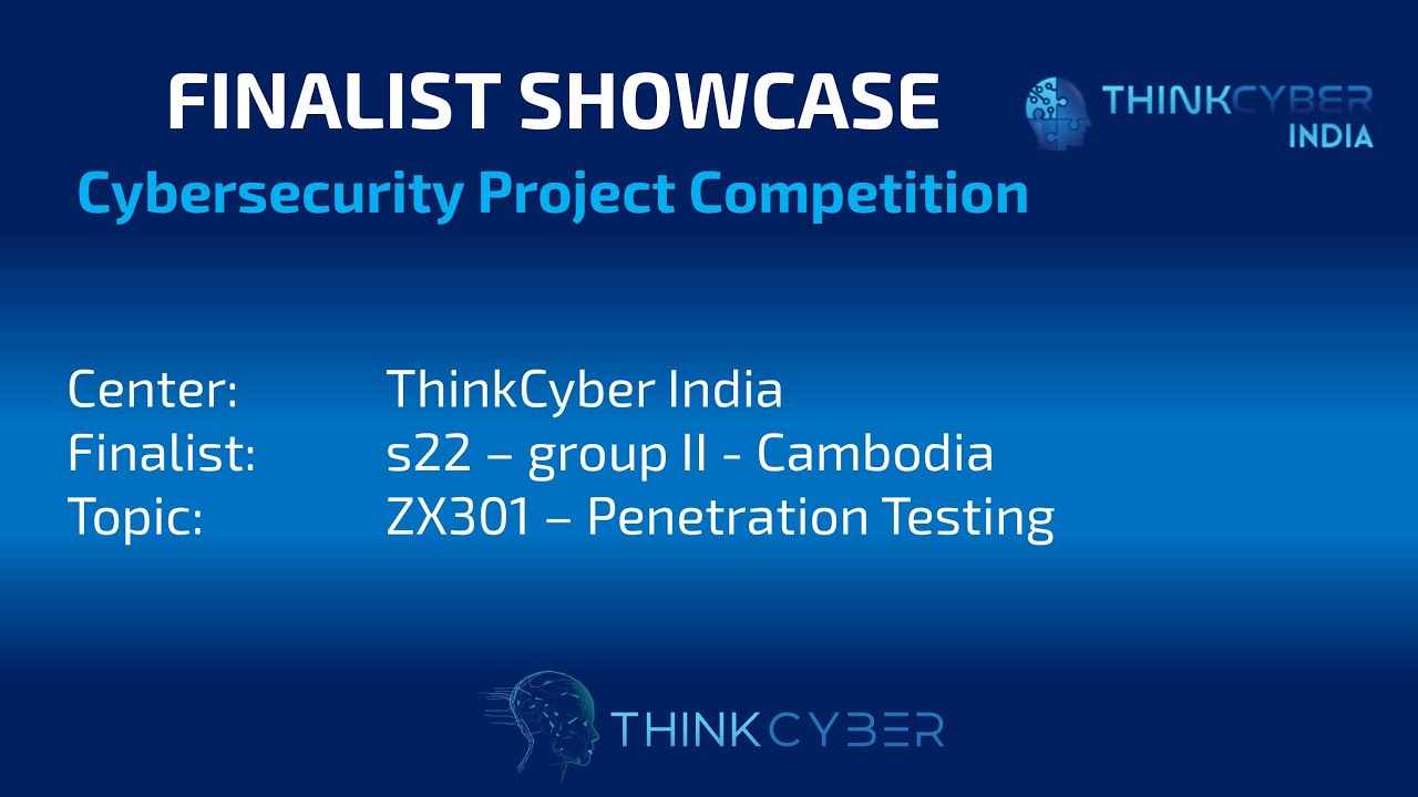 ThinkCyber Project Competition TCI s22 ZX301 - YouTube