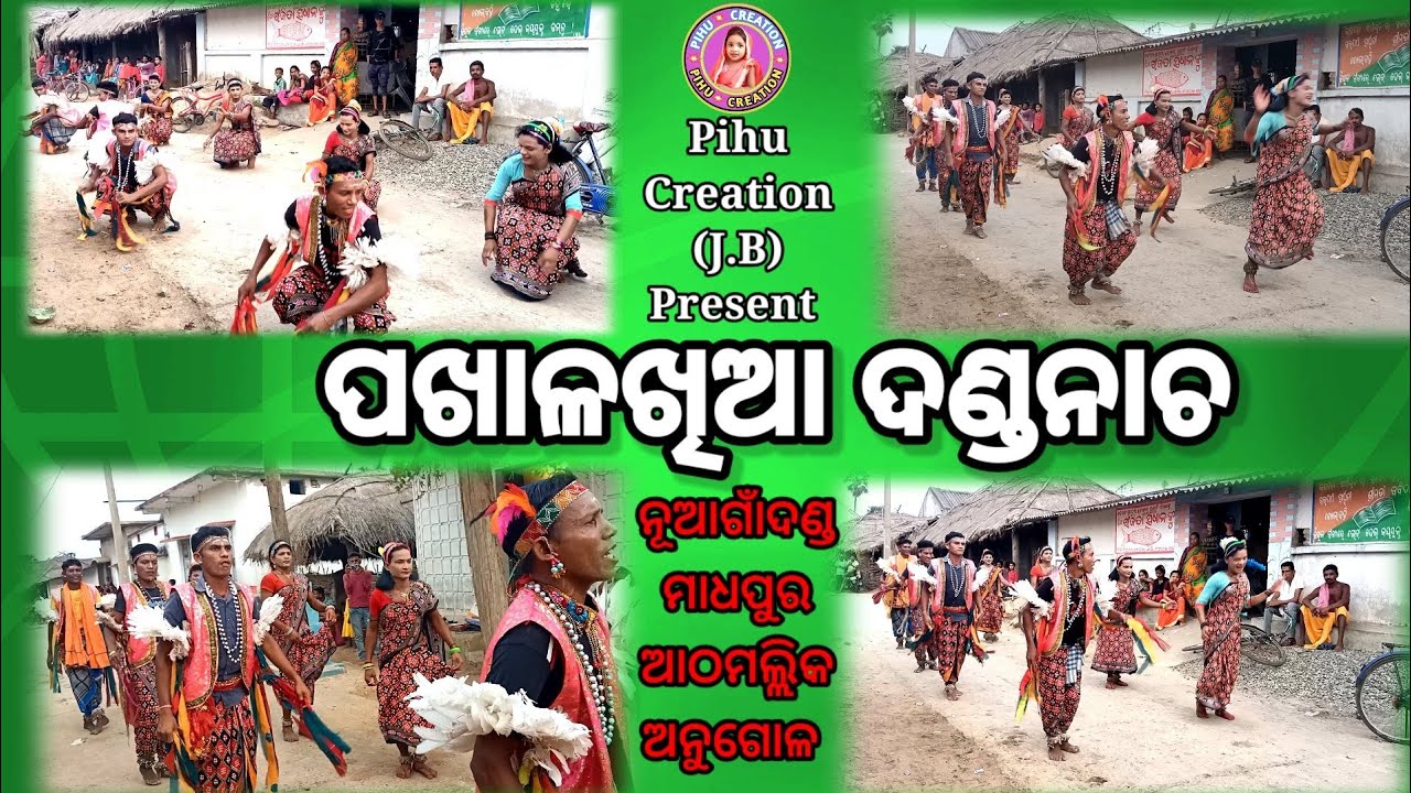 Pakhalakhia dandanacha/Nuagaon danda /Madhapur danda /Athmallik danda ...