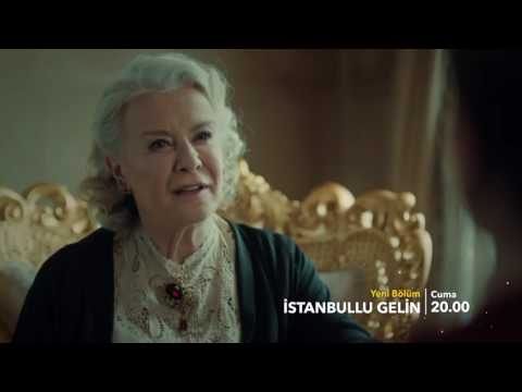 İstanbullu Gelin 9.Bölüm Fragmanı