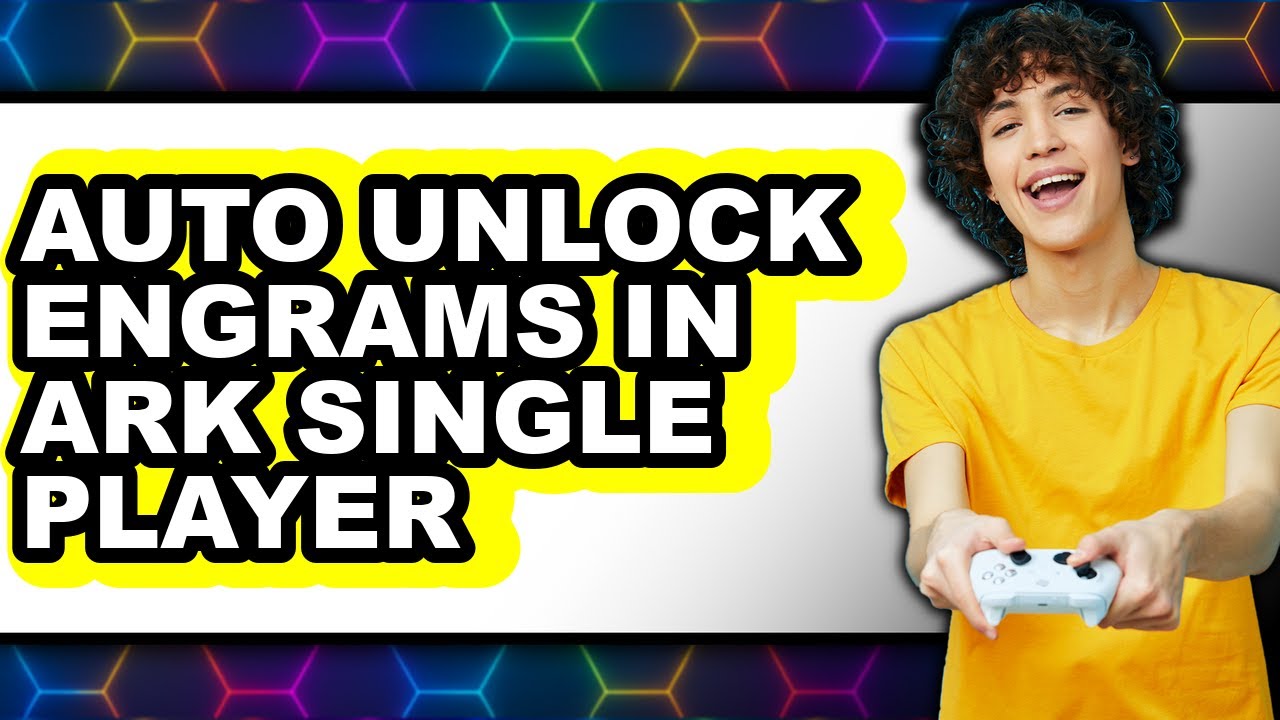 How to Auto Unlock Engrams in Ark Single Player - Full Guide - YouTube