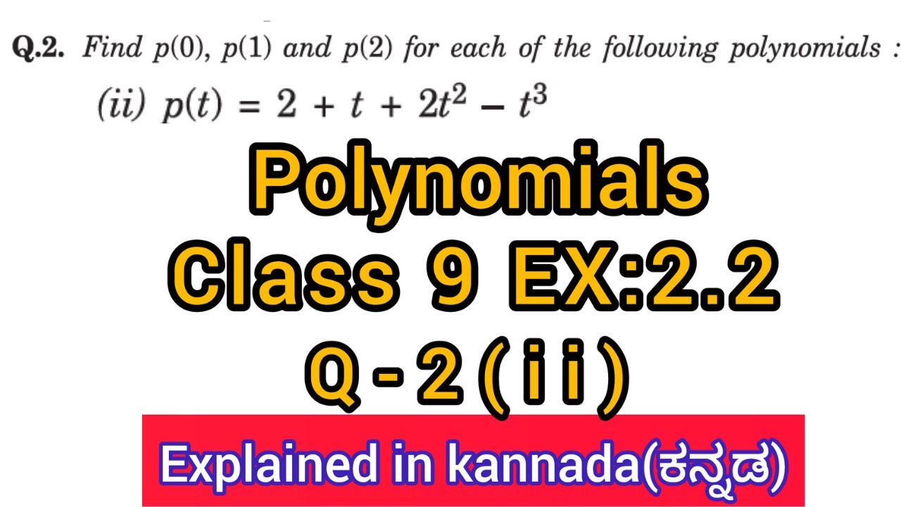 p(t)=2+t+2t2-t3 | find p(0) p(1) and p(2) for each of the following ...